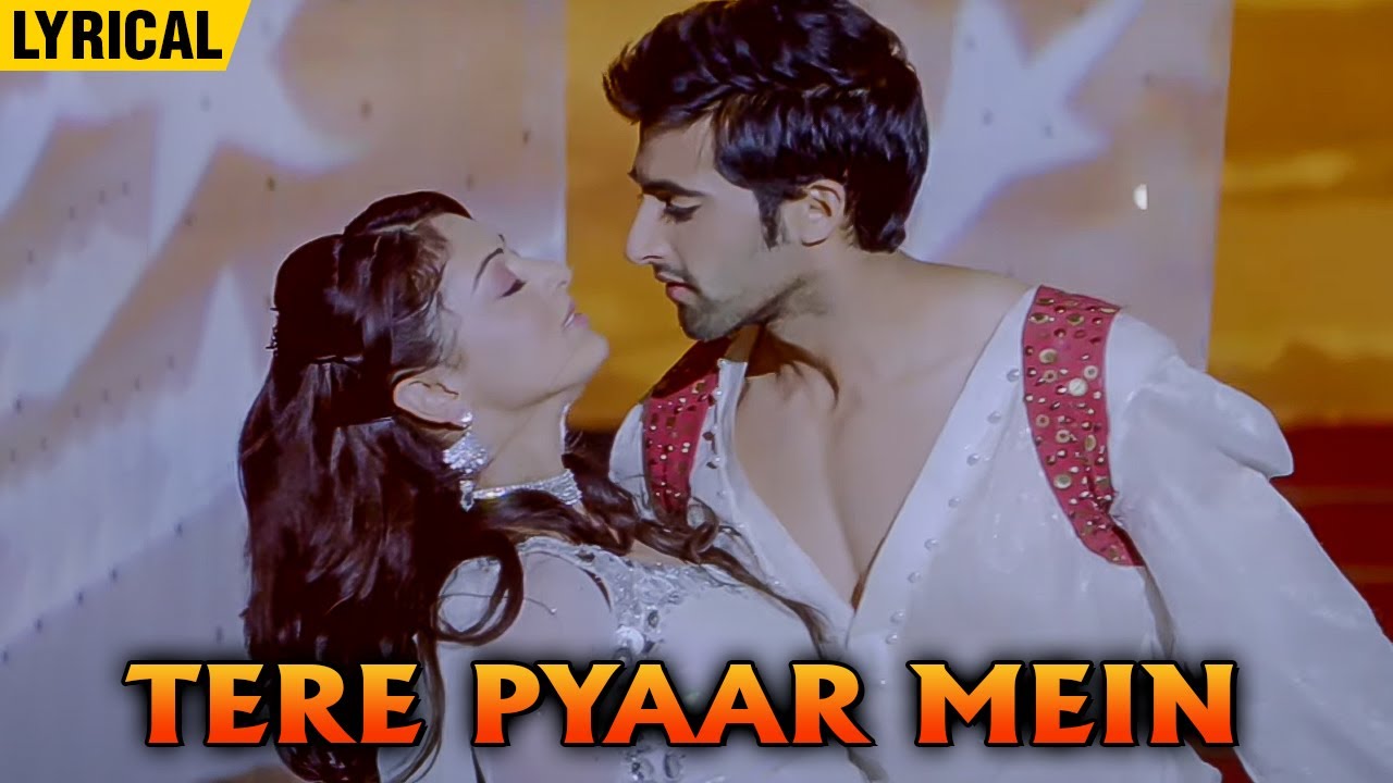 Tere Pyar Mein - Lyrical | Shreya Ghoshal Songs | Akshay Oberoi ...