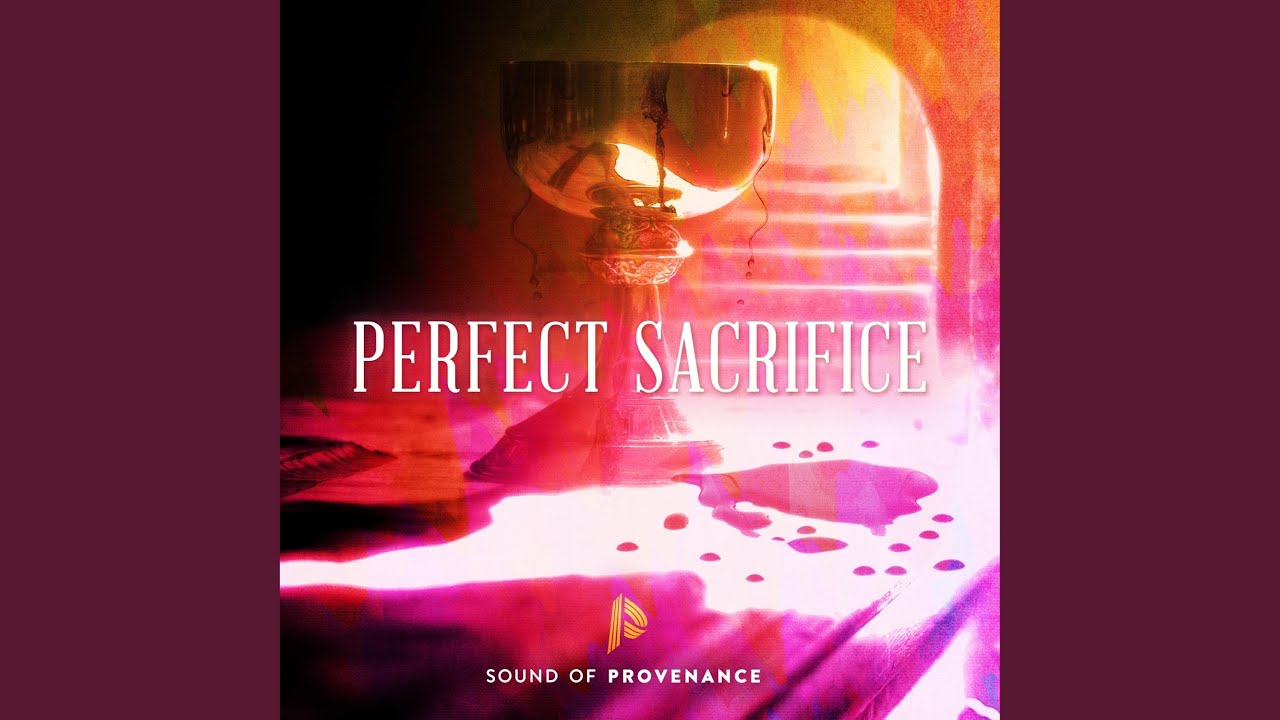 Perfect Sacrifice - YouTube