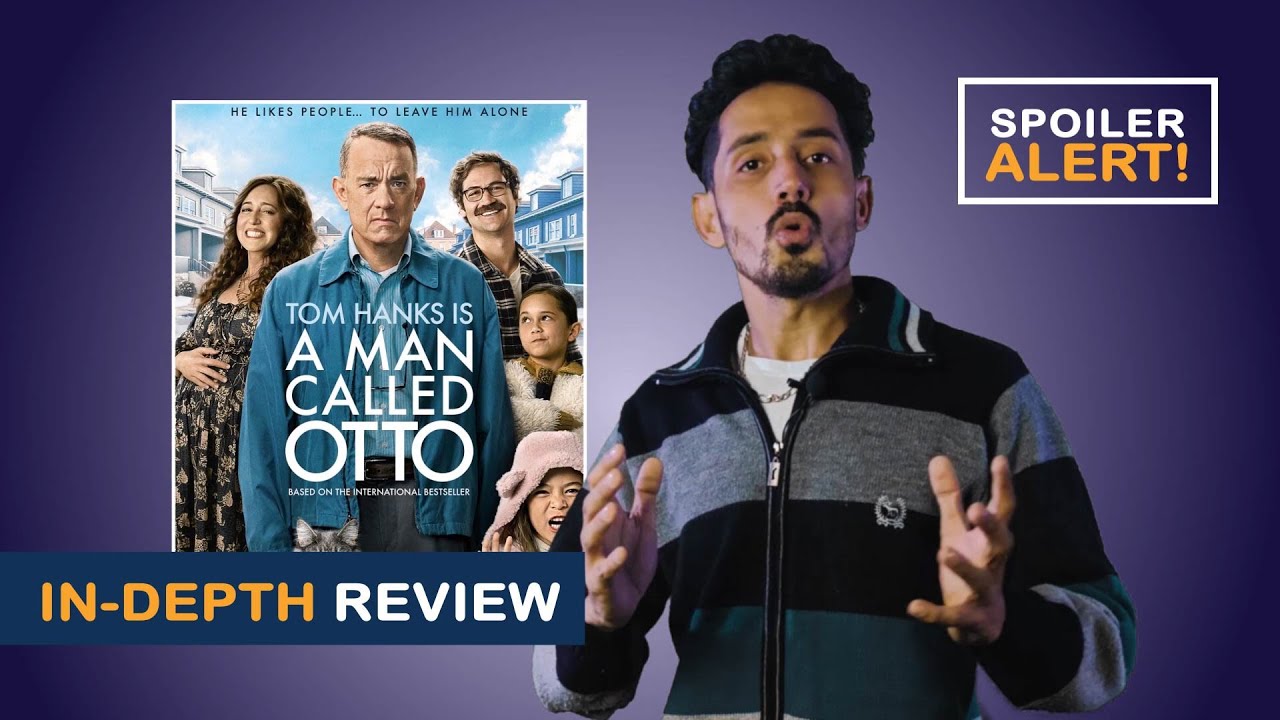 A Man Called Otto || Film Review || In-depth Sensible Review - YouTube