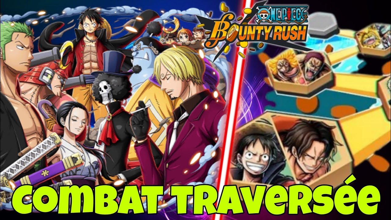 IL EST DE RETOUR ! ON DÉTRUIT TOUT EN COMBAT TRAVERSÉE / ONE PIECE BOUNTY RUSH / Opbr FR - YouTube