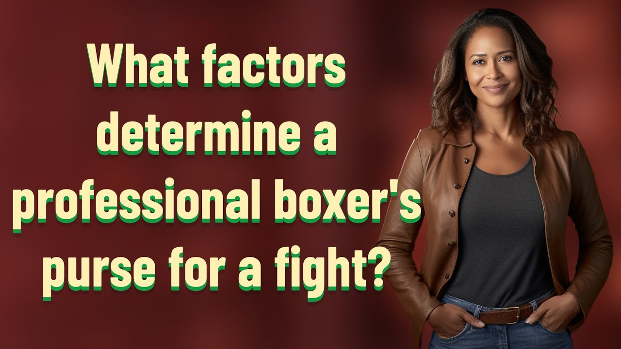 What factors determine a professional boxer's purse for a fight? - YouTube