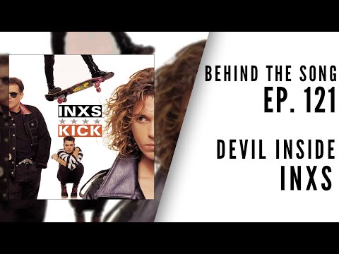 How “Devil Inside” helped make INXS rock gods – 97.1fm The Drive – WDRV ...