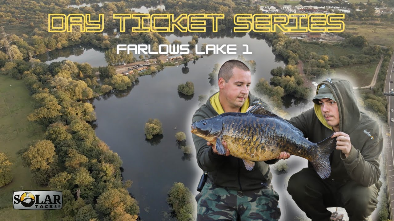 Solar Day Ticket Series | Ep.07 | Farlows Lake 1 | Carp Fishing - YouTube
