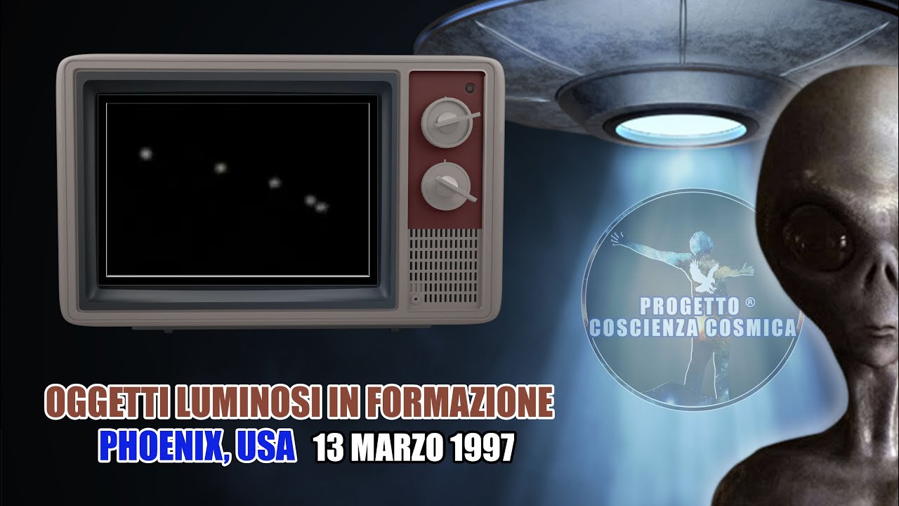 Avvistamento massivo di oggetti luminosi in formazione, Phoenix, 13 Marzo 1997 - YouTube
