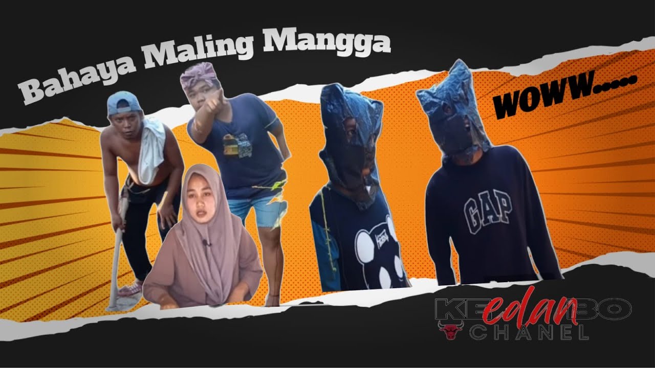 Bahaya Maling Mangga - YouTube