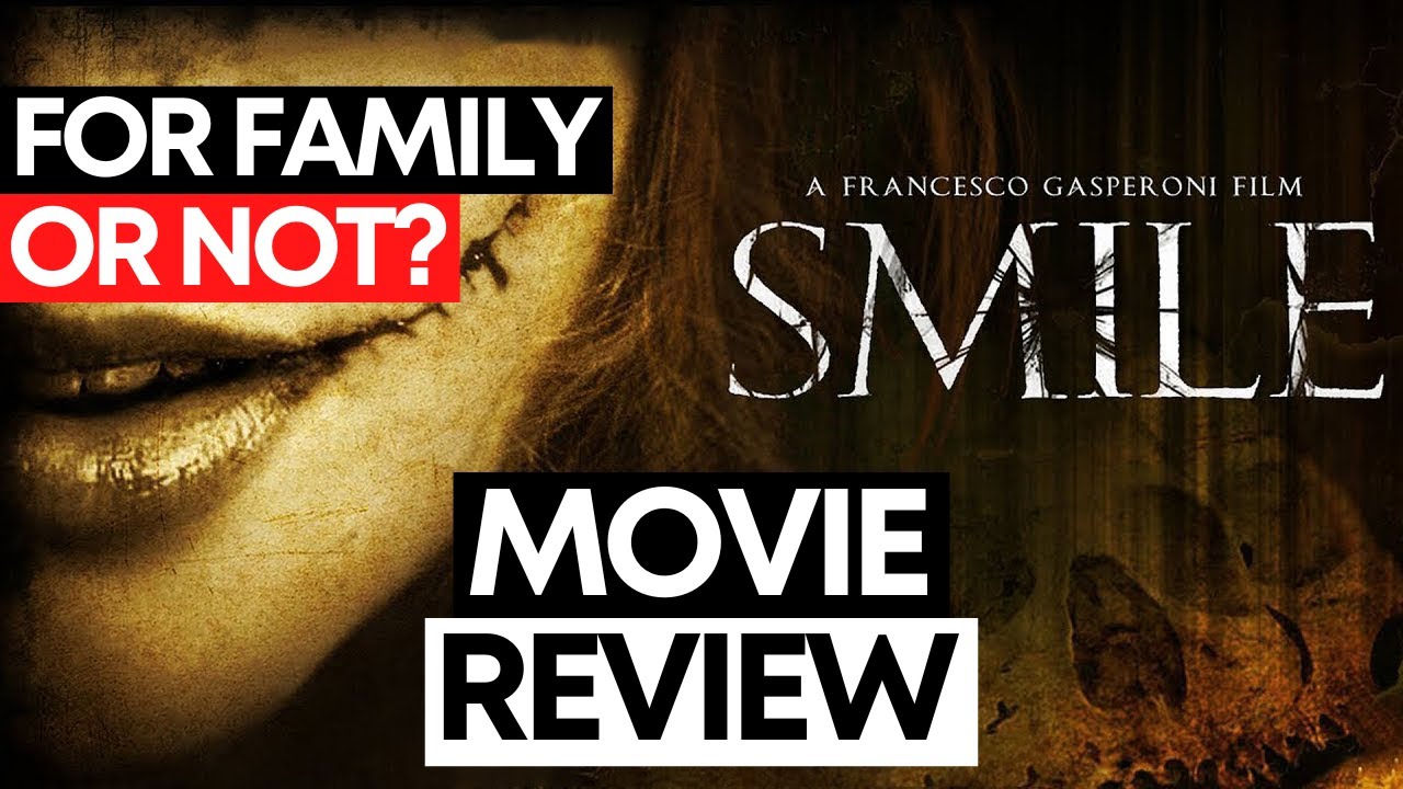 Smile Family-friendly Movie Review (Appropriate for kids or not?) - YouTube