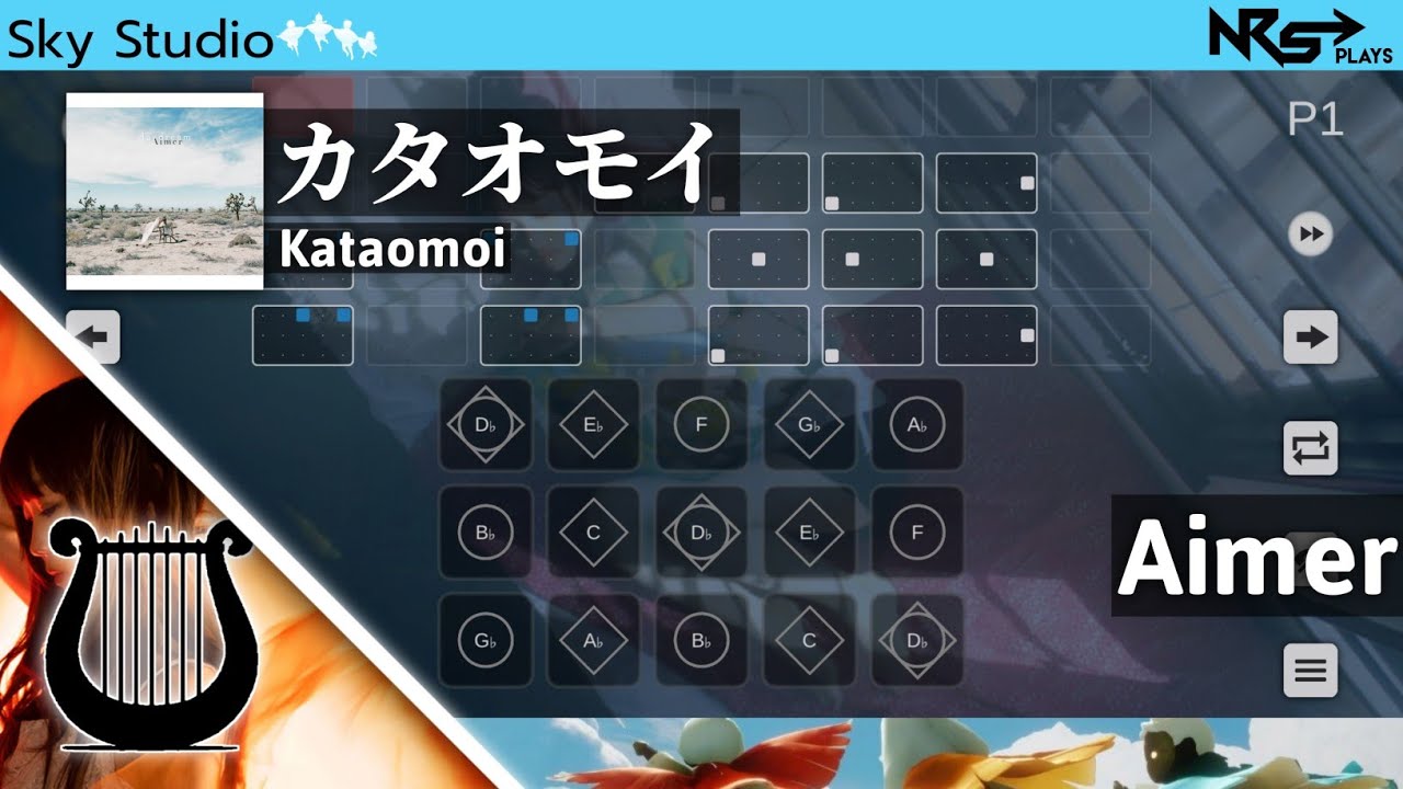 [Sky Studio] Aimer - カタオモイ【Sheet file】 - YouTube