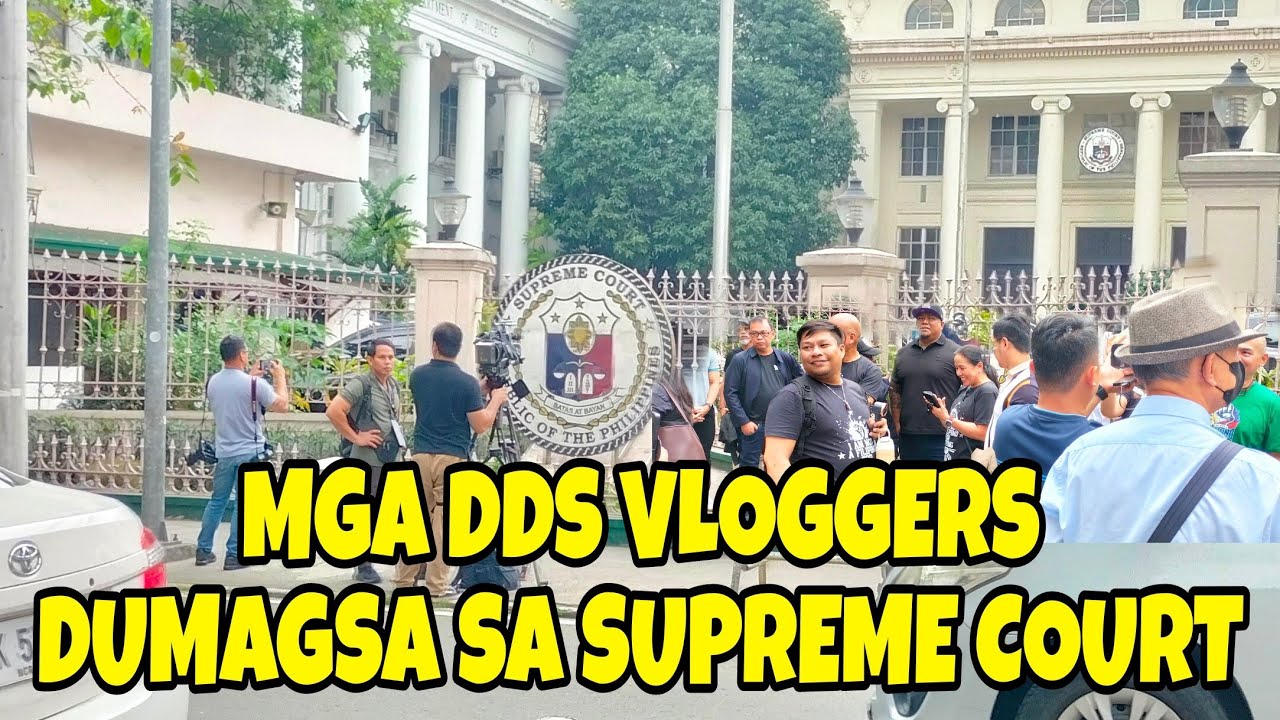 MGA DDS VLOGGERS DUMAGSA SUPREME COURT - YouTube