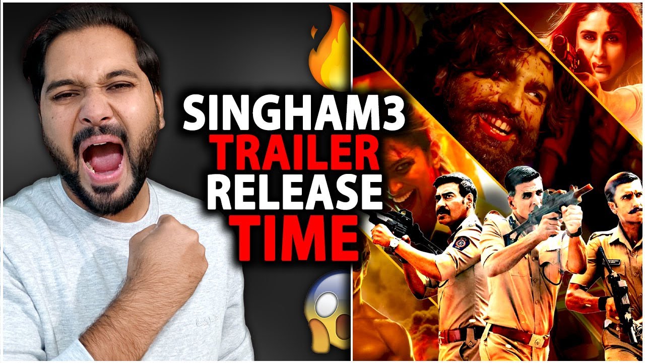 Singham 3 Trailer Release Time | Singham Again Official Trailer Latest ...