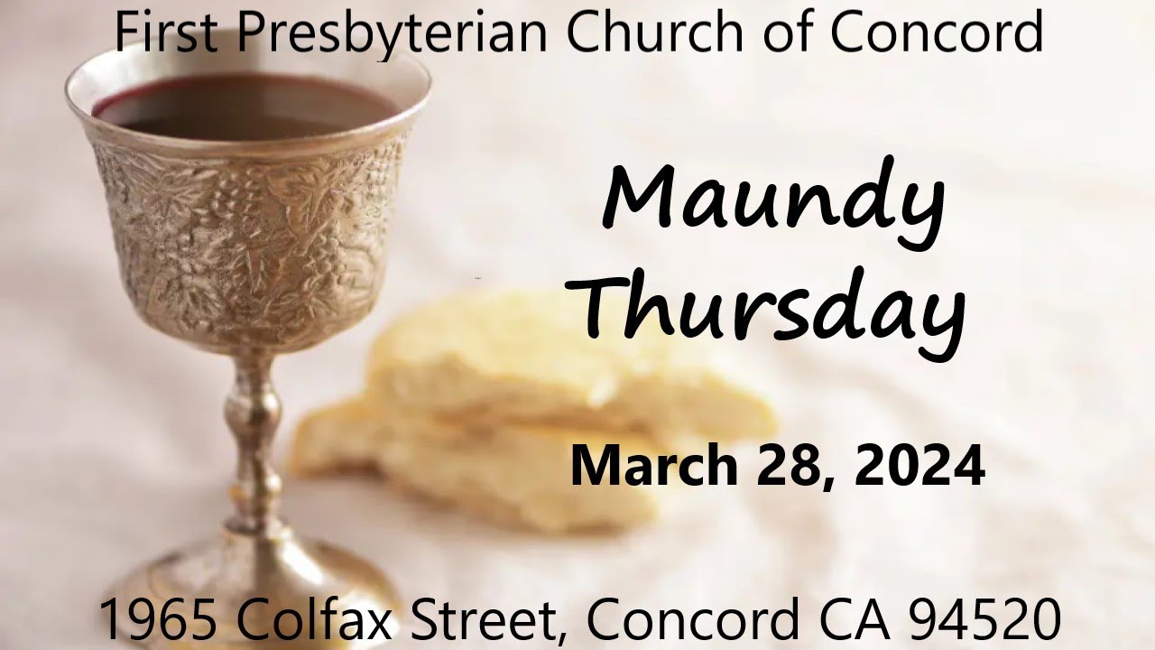 Maundy Thursday - March 28, 2024 - YouTube