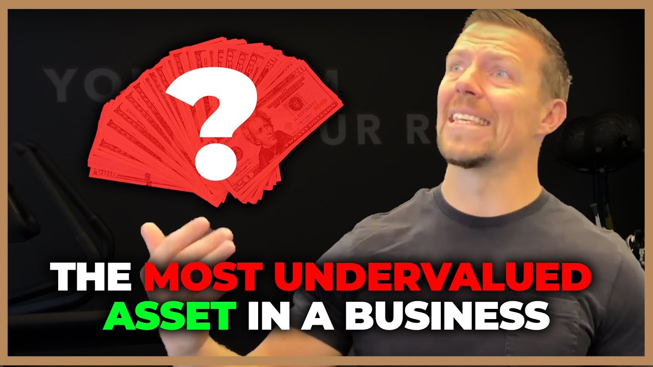 The Most Undervalued Assets In A Business In My Opinion - YouTube