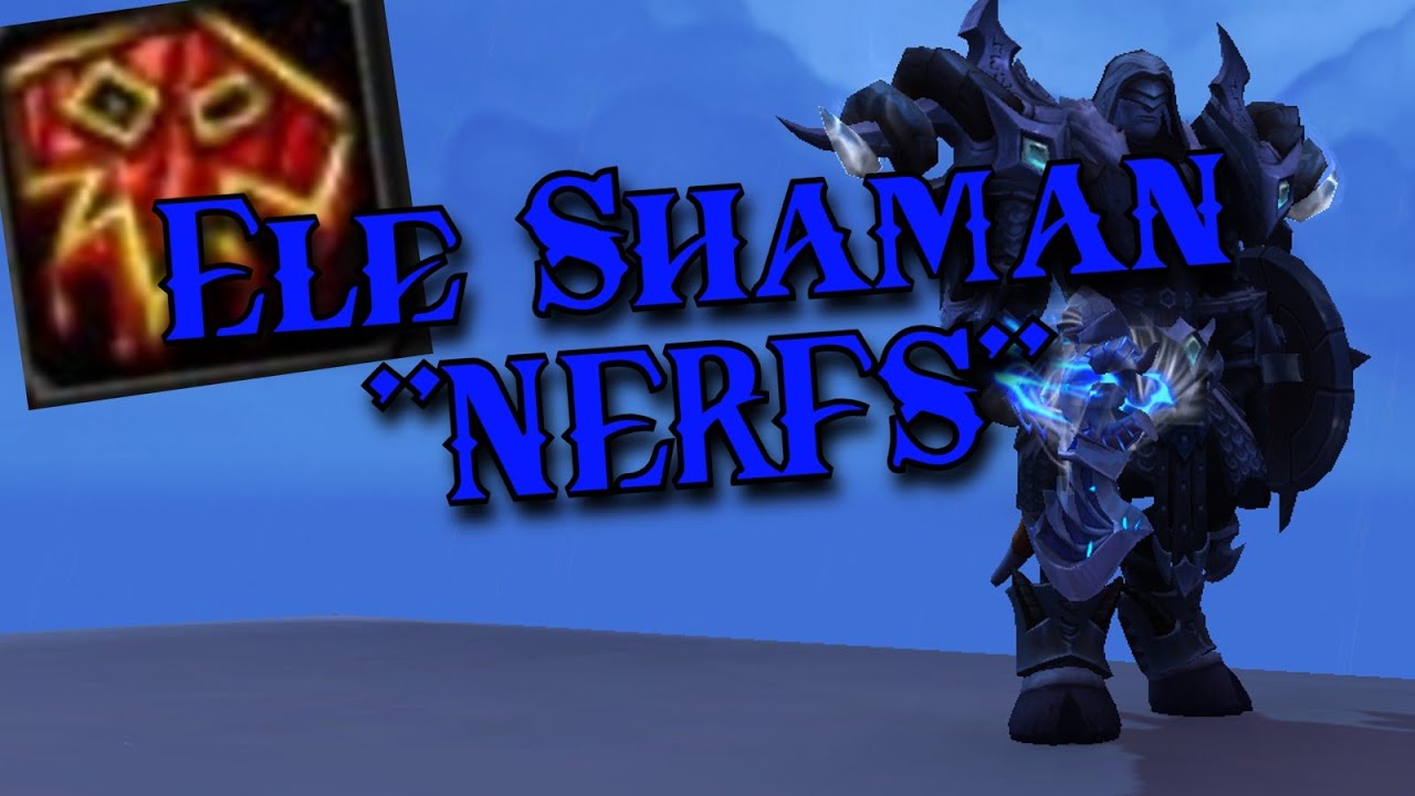 Is Ele Shaman Still Good? Elemental Shaman PvP - Battleground ...