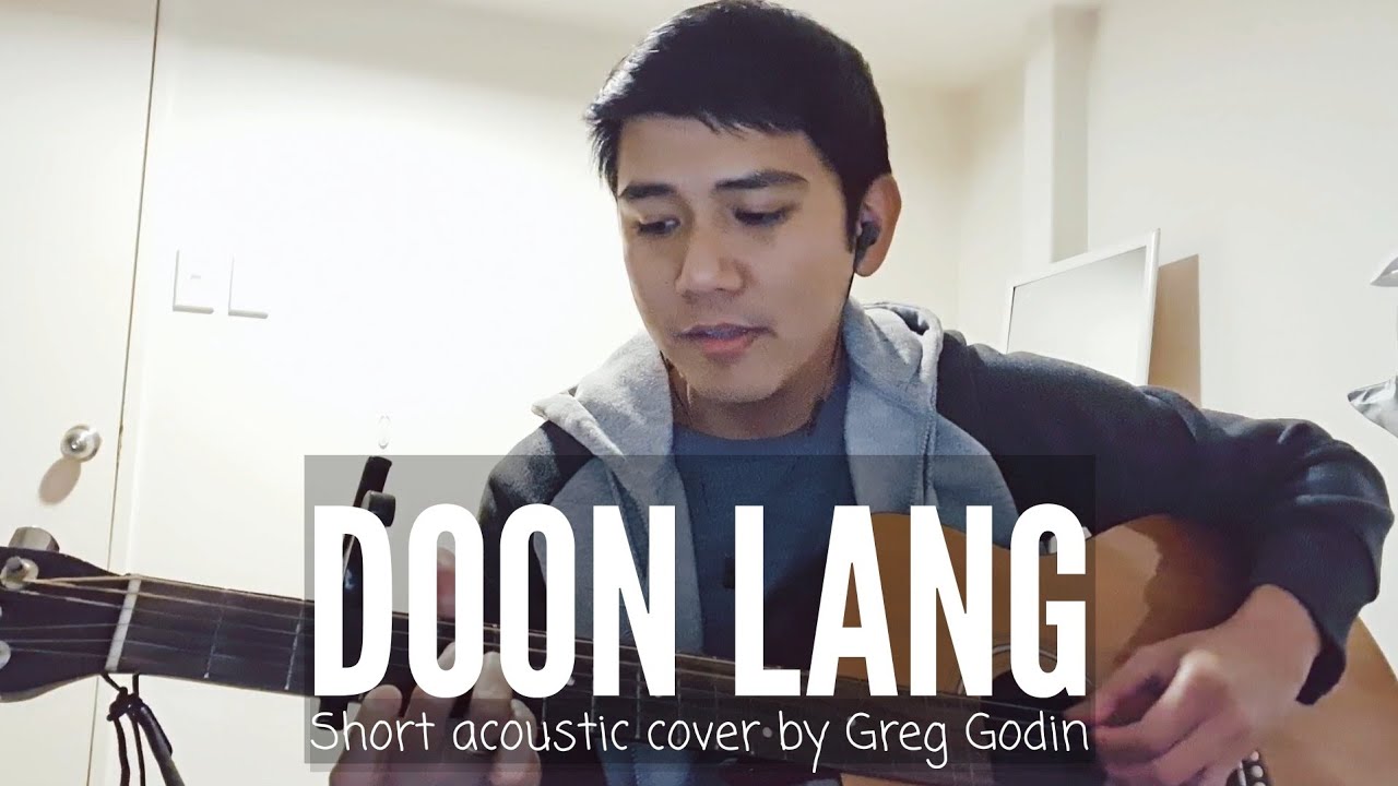 DOON LANG by Nonoy Zuniga (Acoustic Cover) - YouTube