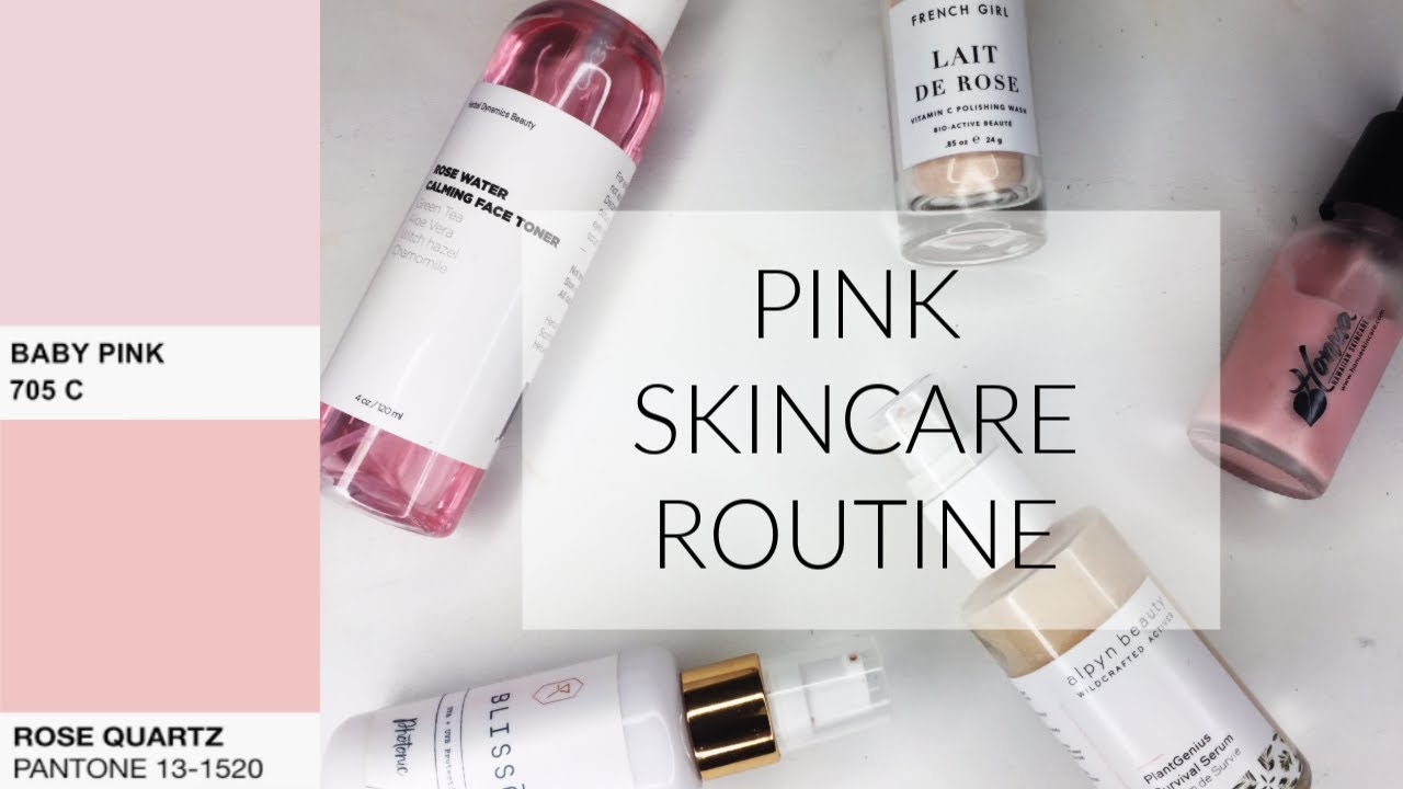 SKINCARE ROUTINE USING ONLY PINK PRODUCTS| organic skincare - YouTube