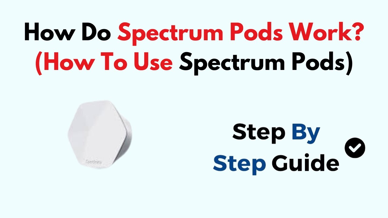 How Do Spectrum Pods Work? (How To Use Spectrum Pods) - YouTube