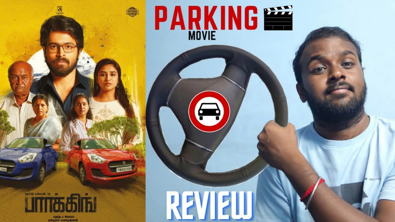 Parking Movie Review By Santheesh - YouTube Parking Movie Review By Santheesh - YouTube