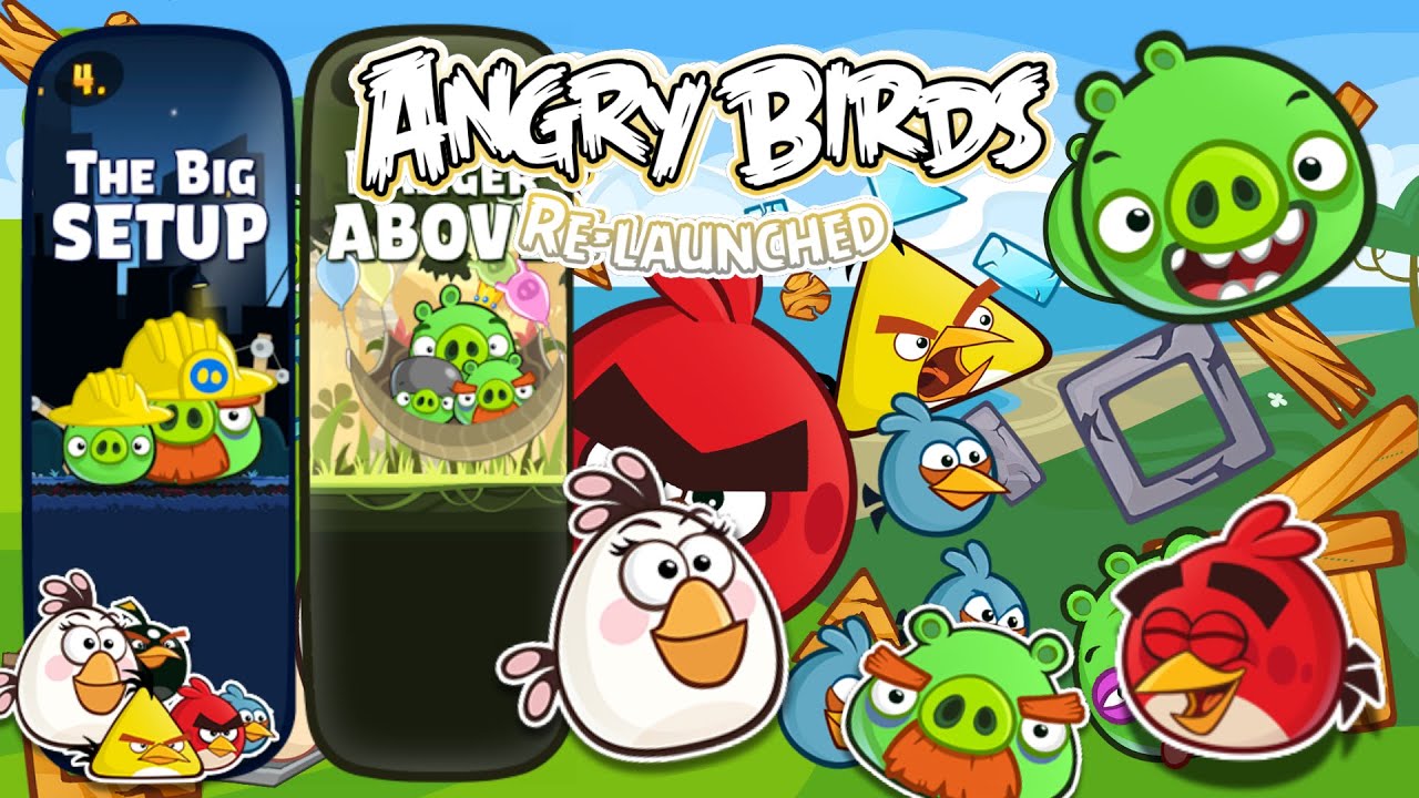 Angry Birds Re-Launched 1.2.0 - BY "Ernestomoises65" - YouTube