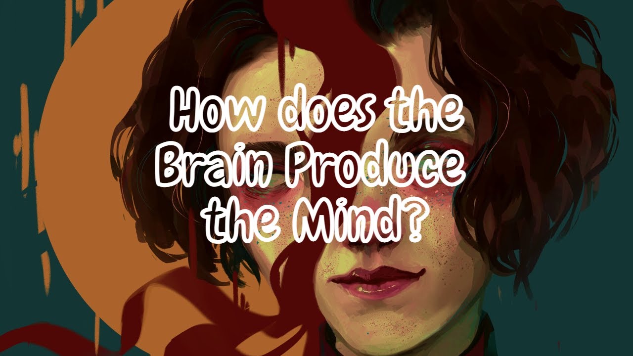 How does the Brain produce the Mind? - YouTube