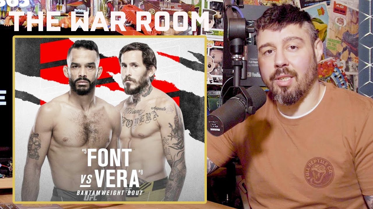 Font and Vera - Wins and Losses in the UFC | War Room with Dan Hardy ...