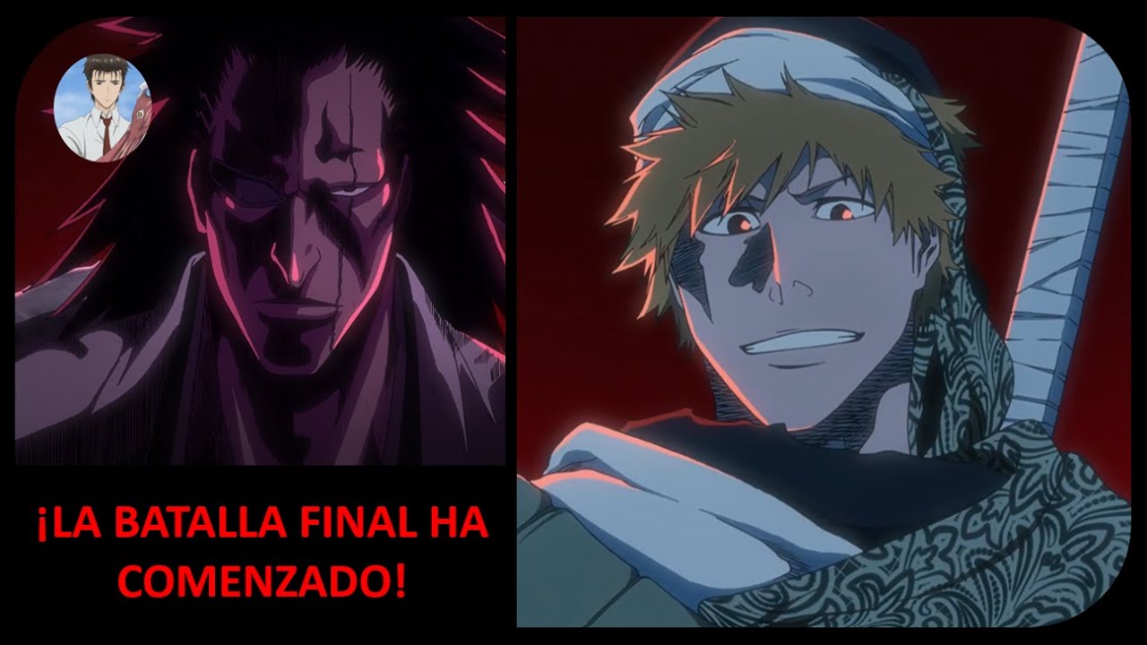 ¡La BATALLA FINAL ha COMENZADO! / Bleach: Sennen Kessen-hen Ep. 20 y 21 ...