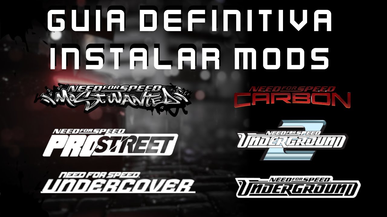 INSTALA MODS COMO UN PRO EN Need For Speed | Guia ACTUALIZADA 2025 😎 ...