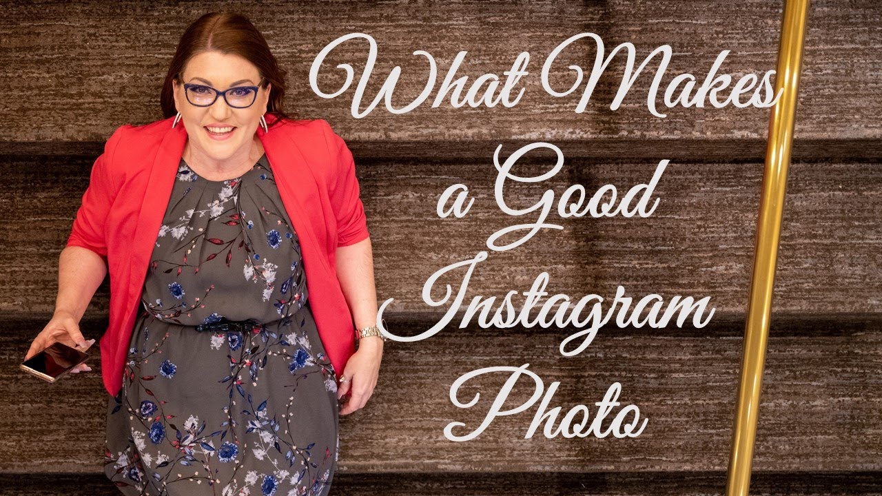 What Makes a Good Instagram Photo - YouTube