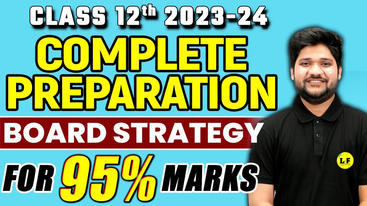 CBSE Board 2023-24 | How to Start Class 12 Preparation? | Complete ...