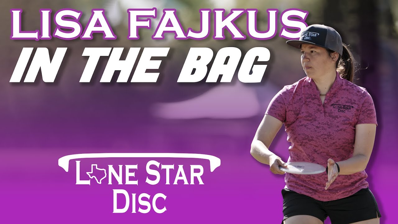 Lisa Fajkus - 2023 In the Bag | Lone Star Discs - YouTube