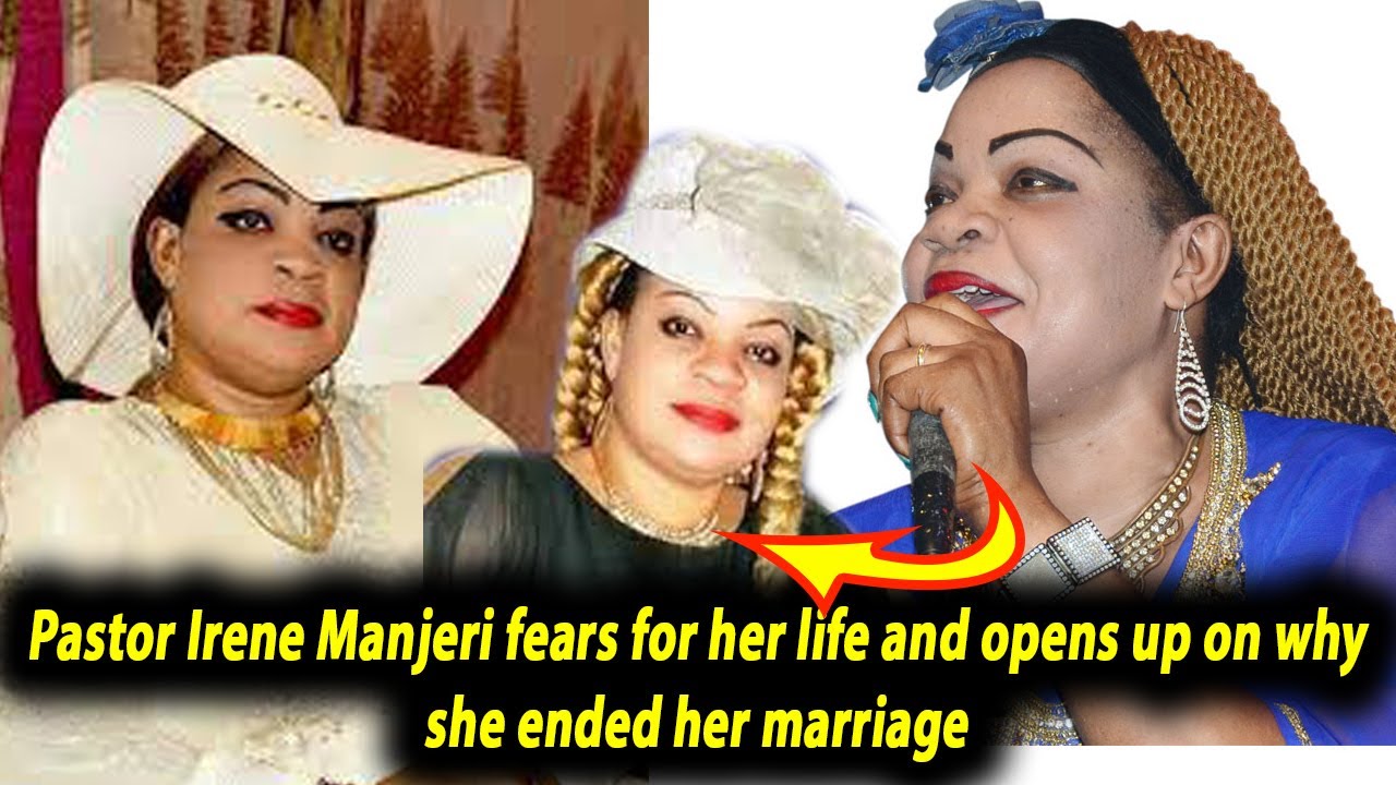 Pastor Irene Manjeri fears for her life and opens up on why she ended ...
