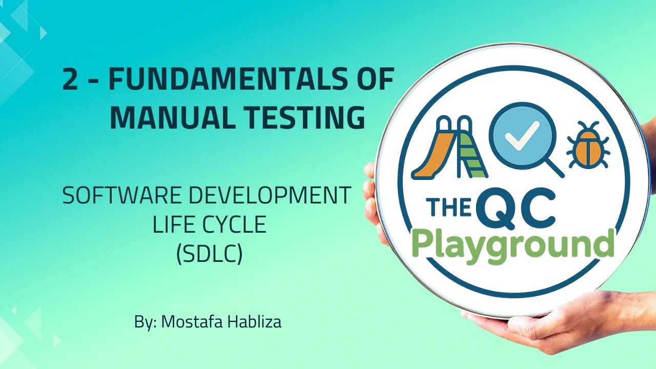 02- Fundamentals of Manual Testing - 4- SDLC - YouTube