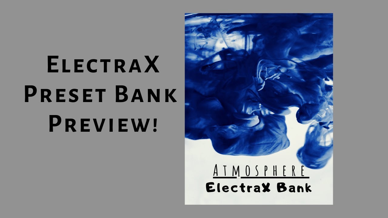 Free ElectraX Bank 2020 - "Atmosphere" (Presets for melodic/trap beats ...