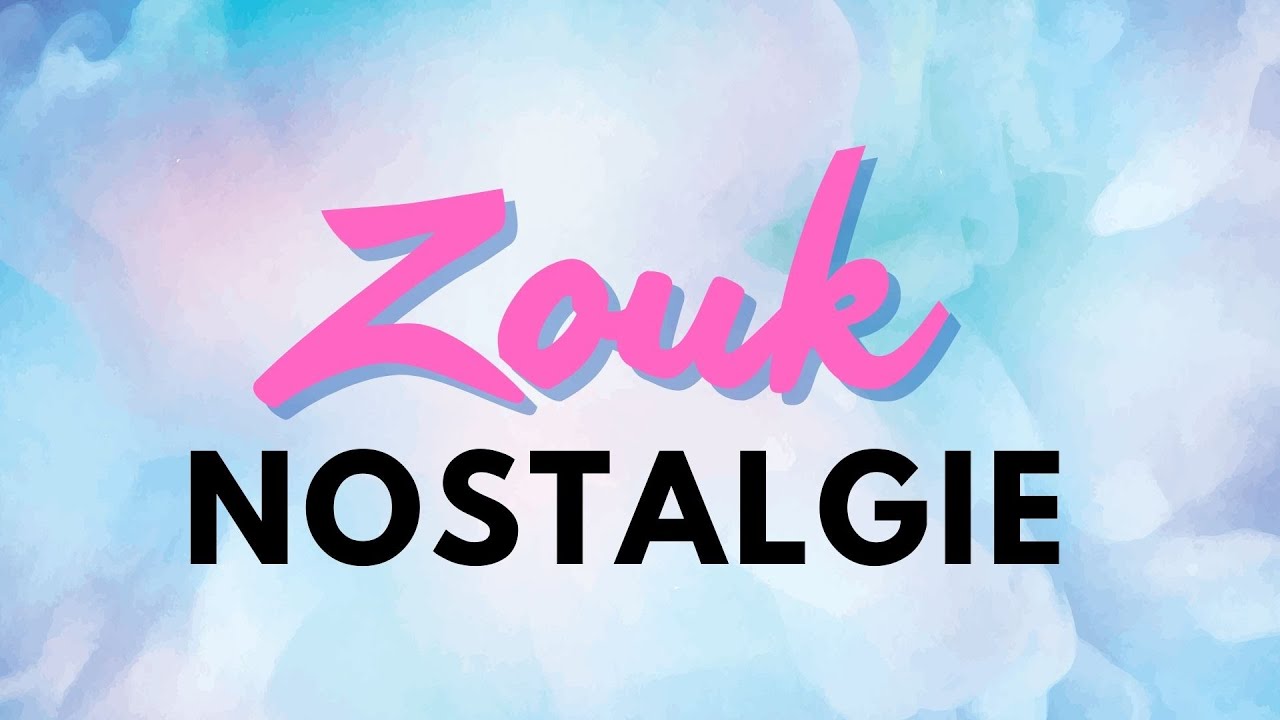 Best Zouk Nostalgie Mix 90s to 2000s - Zouk Love Mix - YouTube