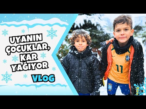 UYANIN ÇOCUKLAR, KAR YAĞIYOR! VLOG