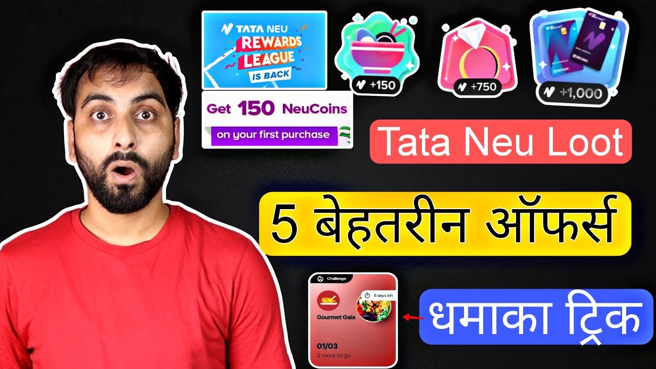 Tata Neu Rewards League Loot, Flash Trick - Earn Rs.150, 5 Incredible ...