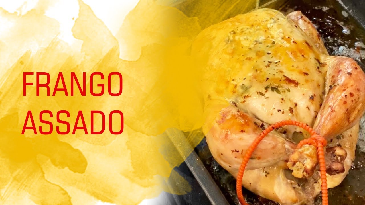 Frango Assado - YouTube