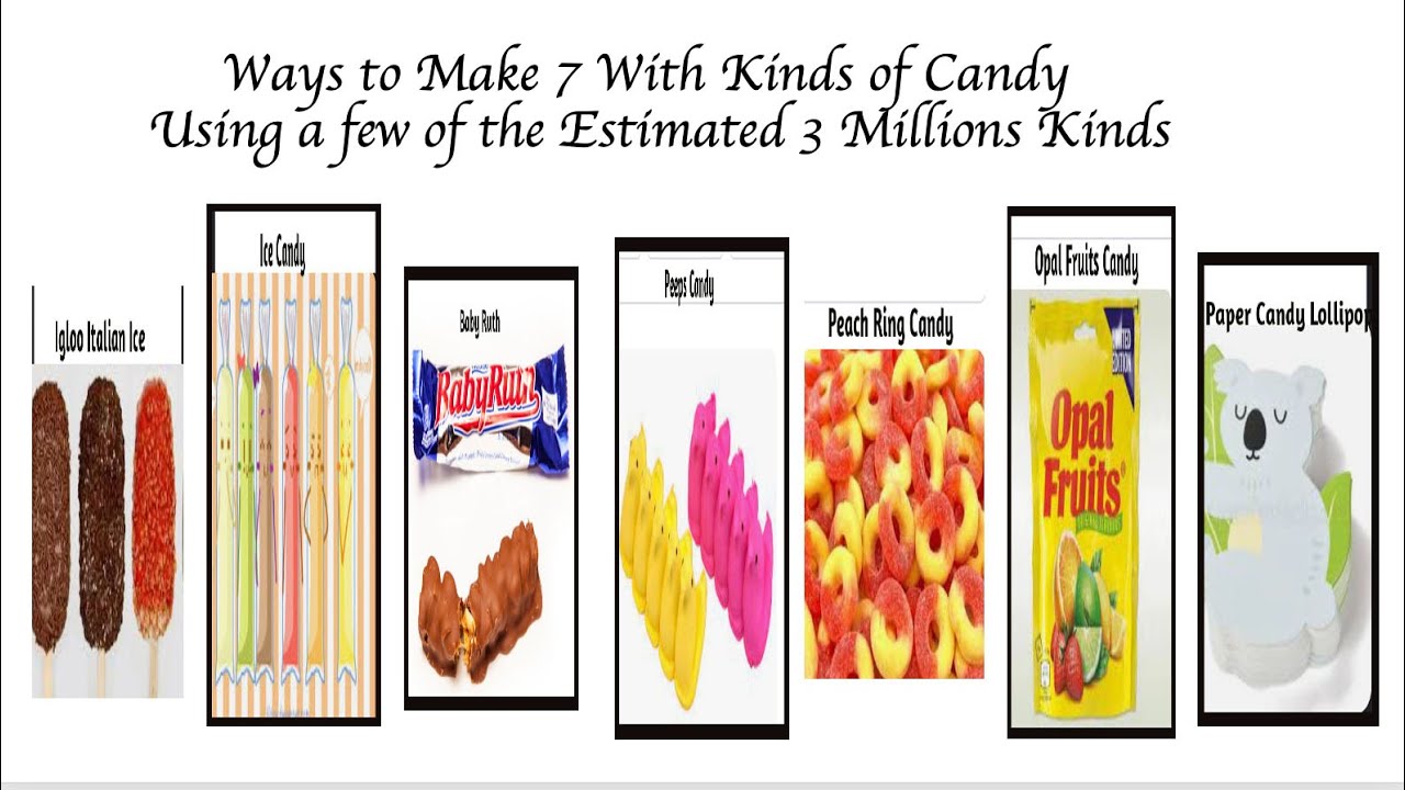 Fun With Numbers by Adding Ways to Make 7 With Kinds of Candy #2 - YouTube