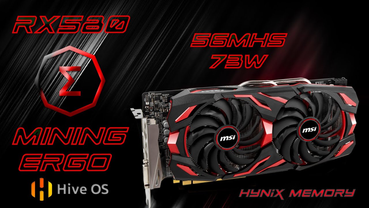 RX580 Mining ERGO 56MH AT 73Watts | EP-039 - YouTube