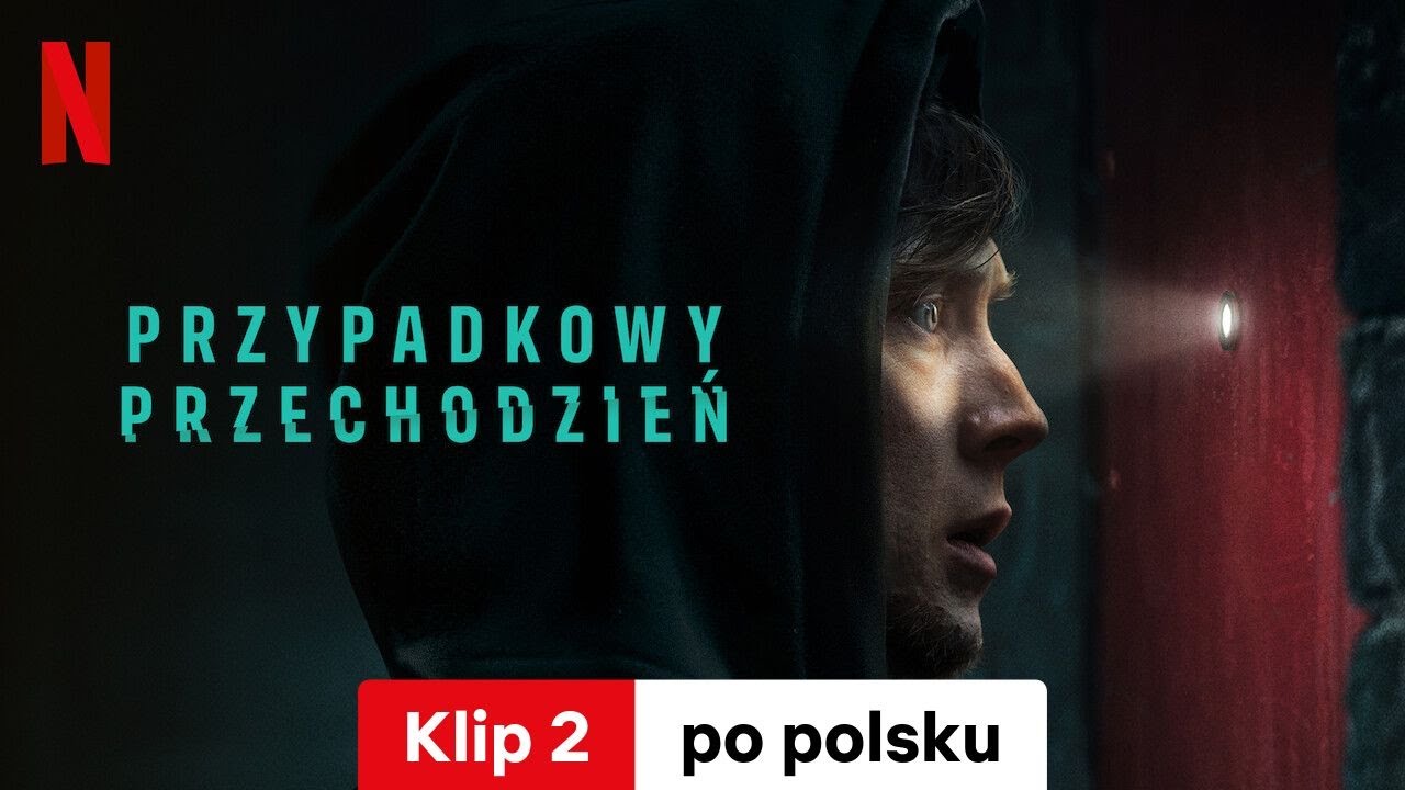Przypadkowy przechodzień (Klip 2) | Zwiastun po polsku | Netflix - YouTube