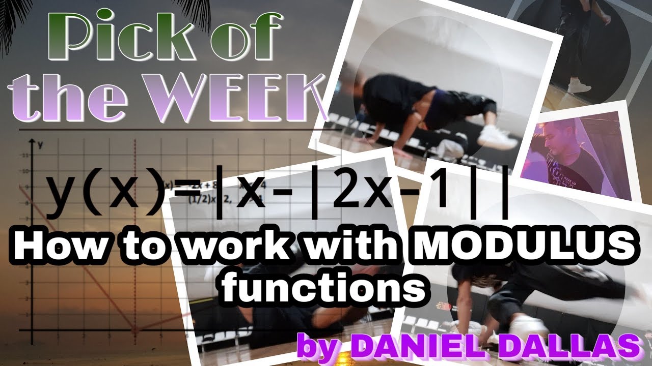 Pick of the Week | How to graph value functions | Nested Modulus ...