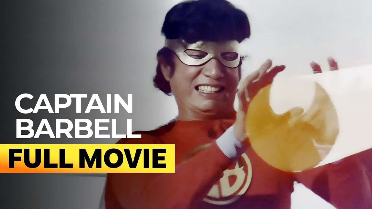 'Captain Barbell' FULL MOVIE (Digitally Restored) | Dolphy, Lotis Key ...