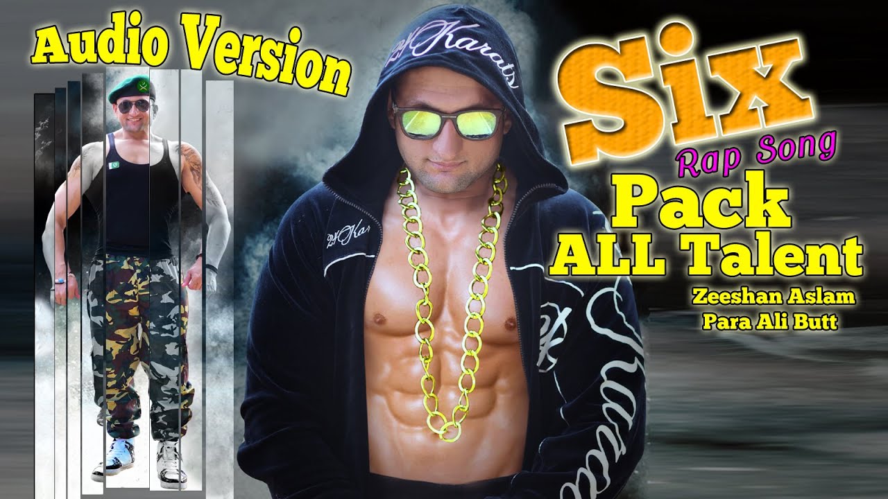 Six Pack Official Song || All Talent Zeeshan Aslam || Para ALi Butt ...