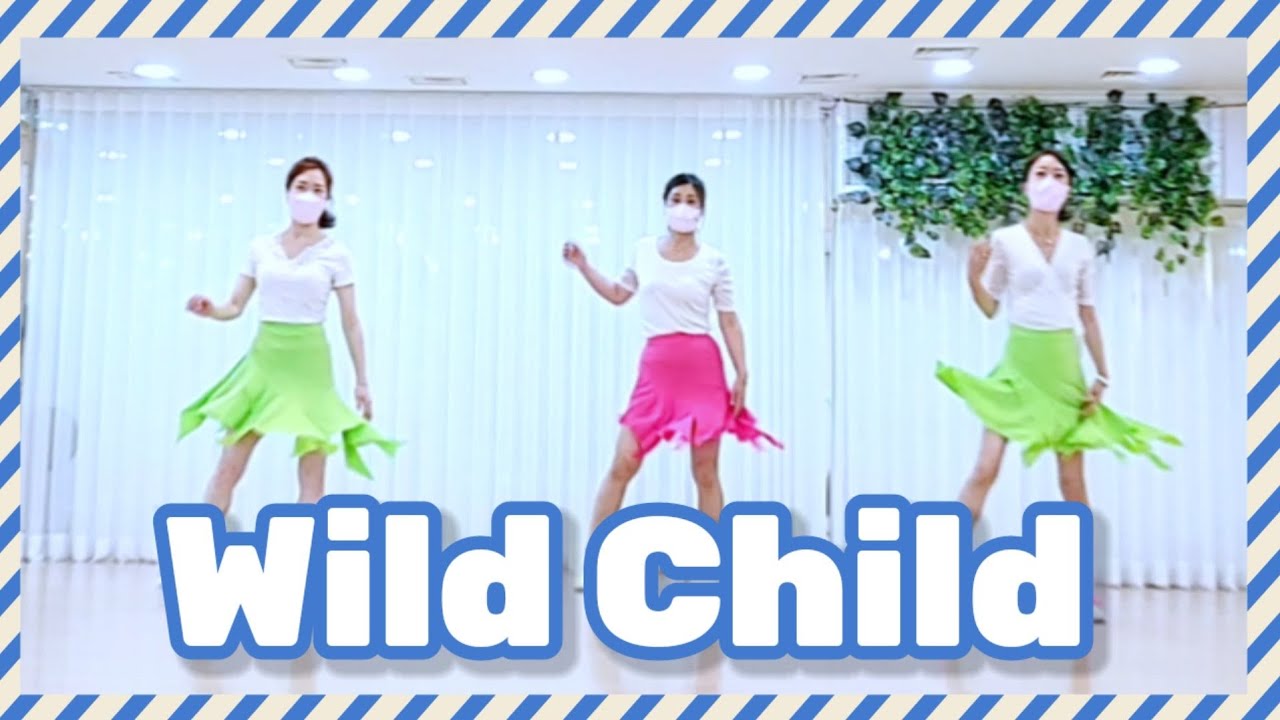 Wild Child Line Dance |Scott Blevins 중급라인댄스 Intermediate Level - YouTube