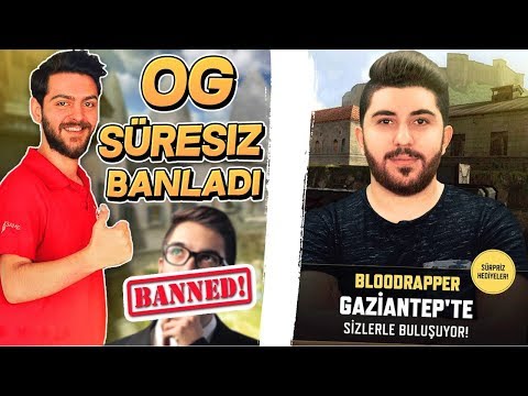 OG_GlobaLLL SÜRESİZ BAN ATTI! ve BLoodRappeR Buluşması!