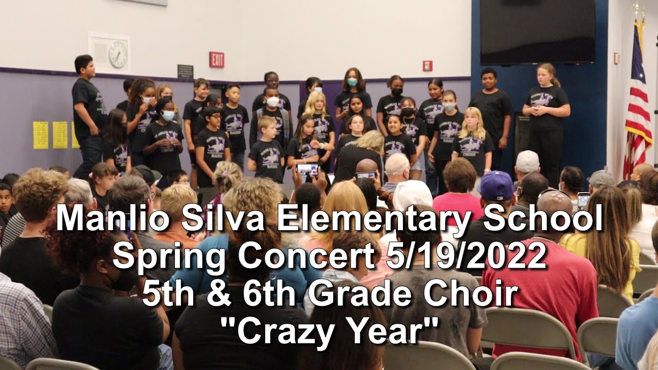 5th/6th Grade Choir "Crazy Year" - Manlio Silva Elementary School ...