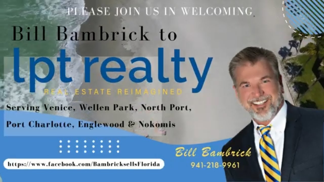 Sarasota realtor Bill Bambrick joins LPT Realty. Where to relocate in ...