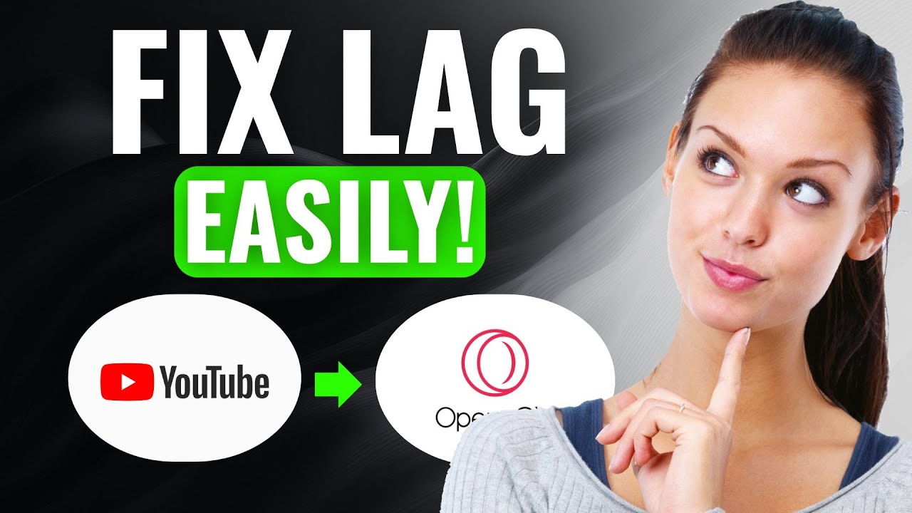 How To Fix YouTube Lagging On Opera GX | (2025) NEW LATEST UPDATED ...