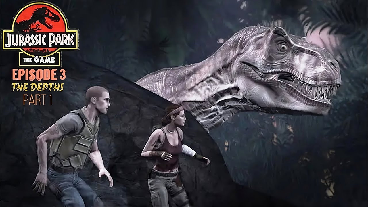 Jurassic Park: The Game | Episode 3: The Depths - Part 1 - YouTube