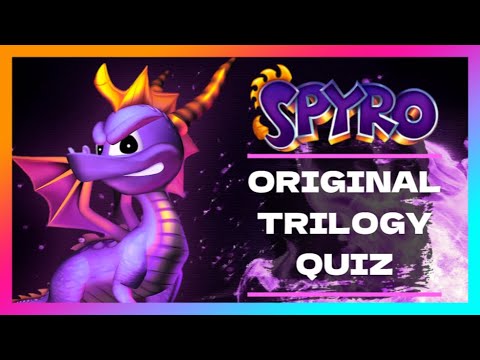 Spyro Original Trilogy Quiz - Music, Levels, Skyboxes, Fodder & Enemies ...