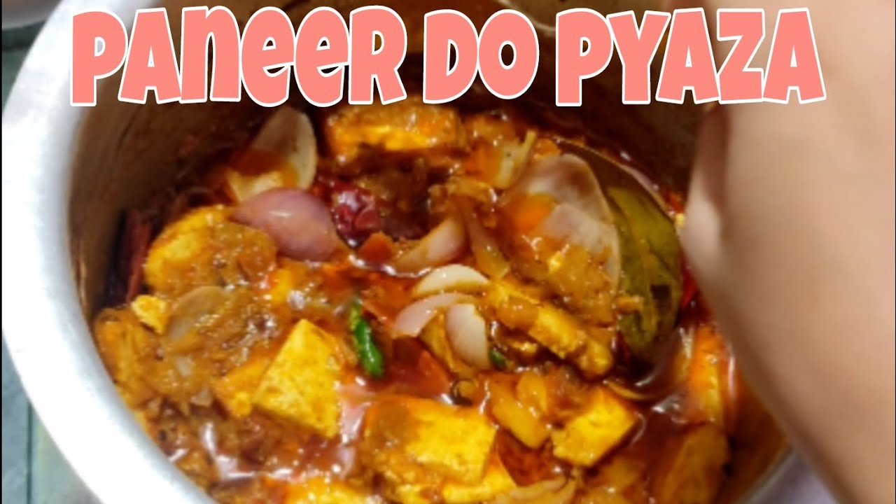 paneer do pyaza recipe | paneer do pyaza lifestyle zaika | lifestyle ...