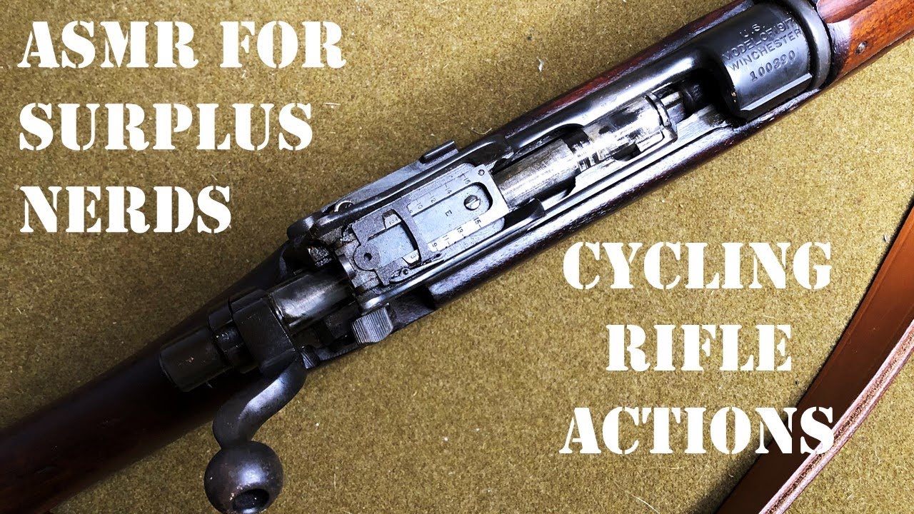 ASMR For Military Surplus Nerds: Cycling Rifle Actions - YouTube